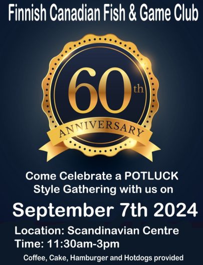 Finnish Canadian Fish & Game Club 60th Anniversary • Scandinavian ...